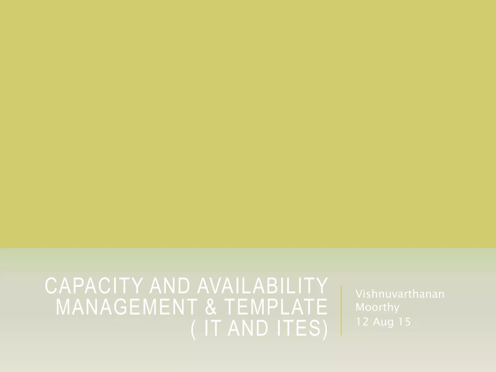 Capacity and availability management (CMMI SVC 1.3 PA) Explained | PPTX