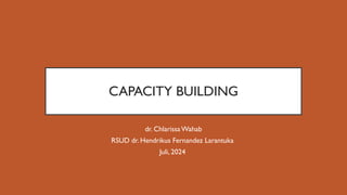 Capacity building chl for rshf flotim.ppt
