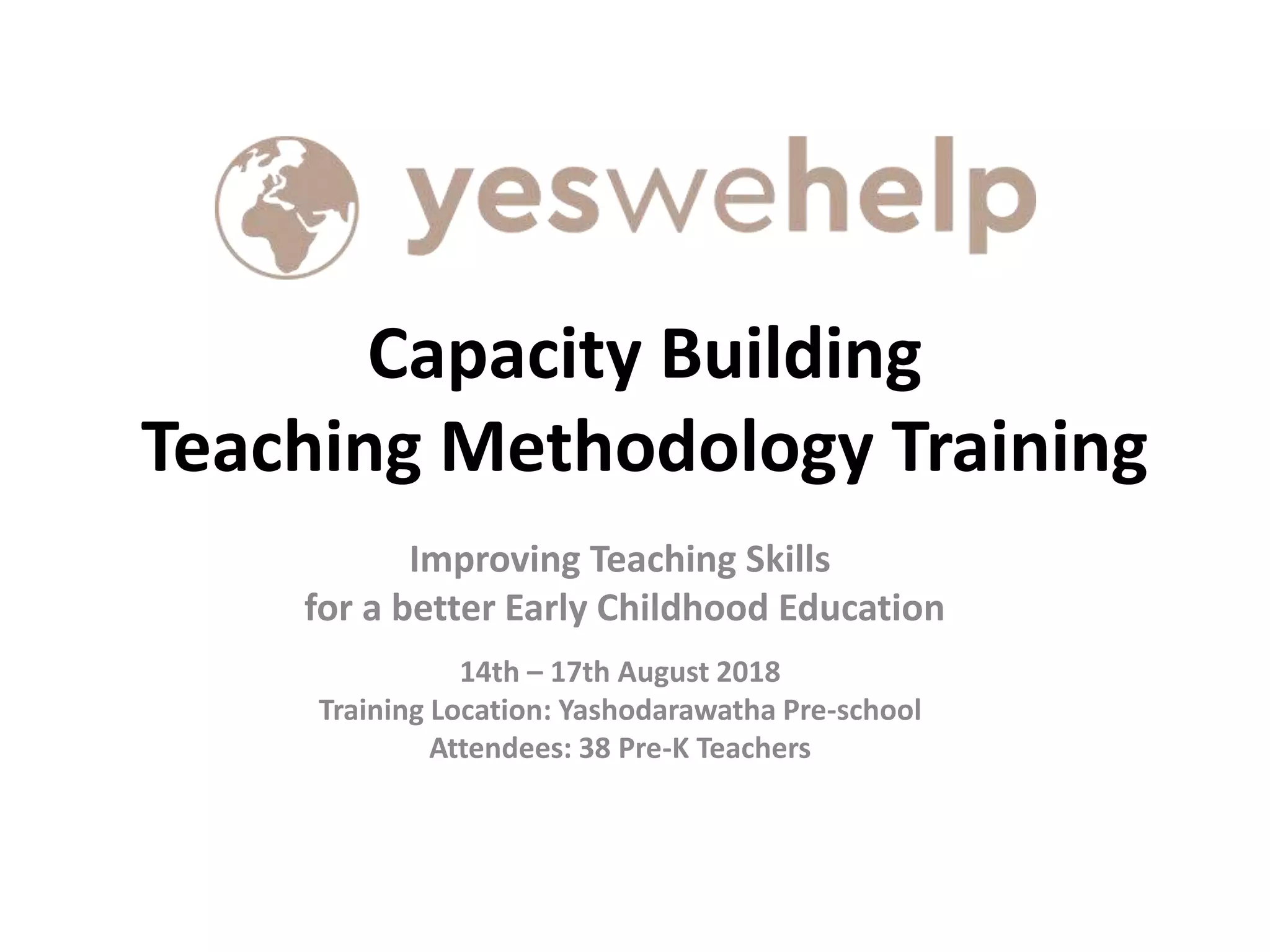 Teaching Methodology Course Content for Pre-K Teachers - Capacity ...