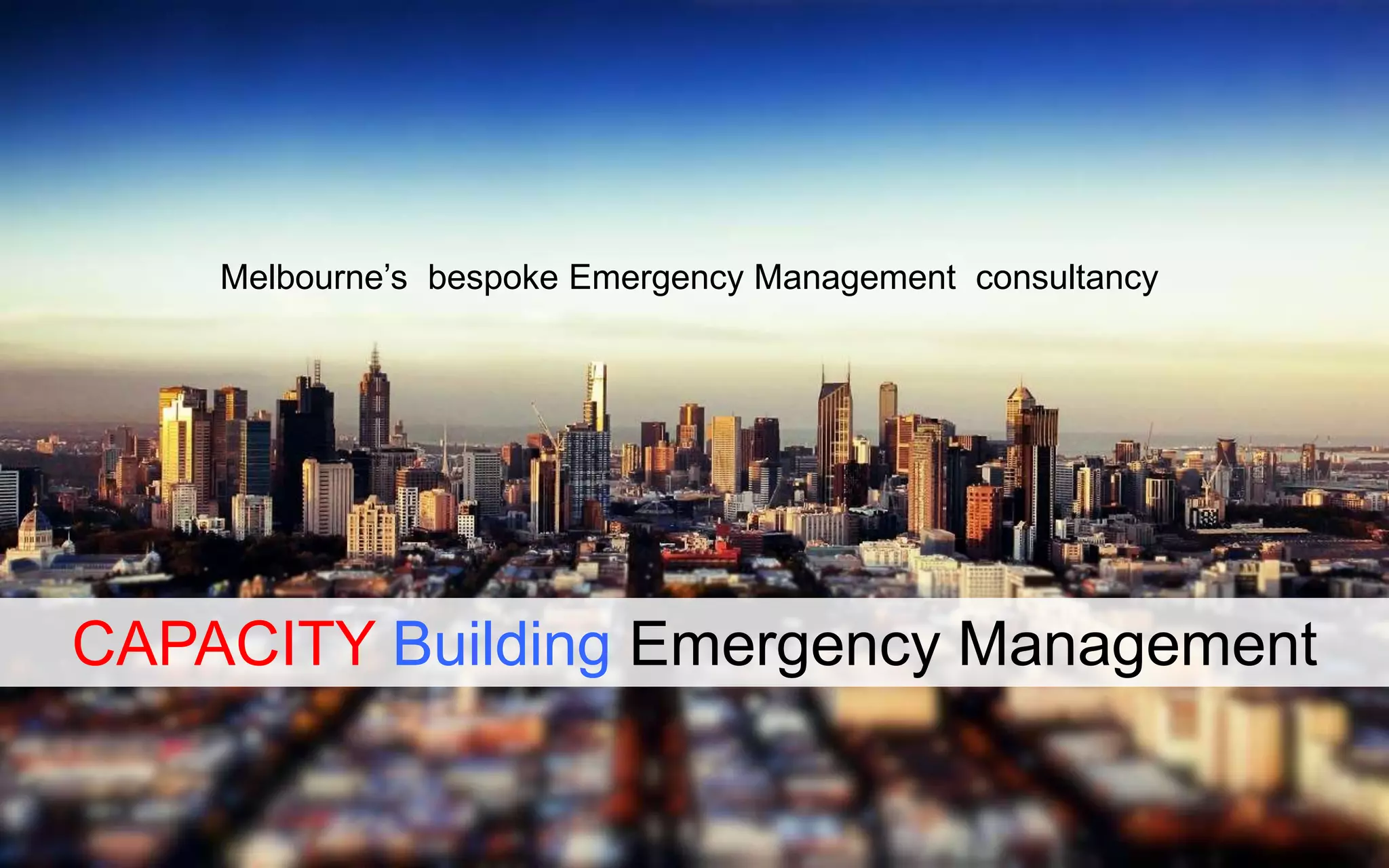 CAPACITY Building Emergency Management | PPT