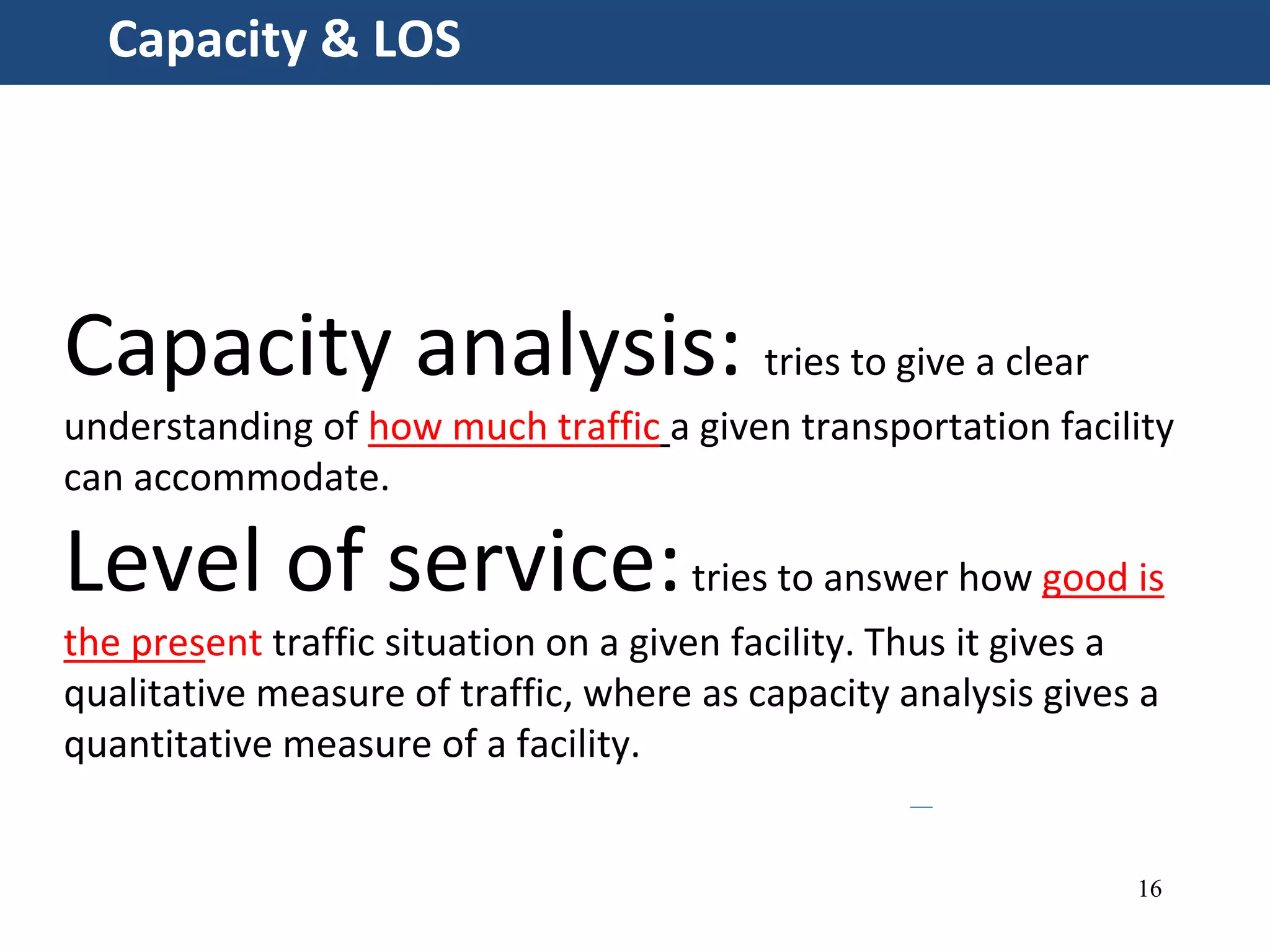 Capacity & level of service (transportation engineering) | PPTX