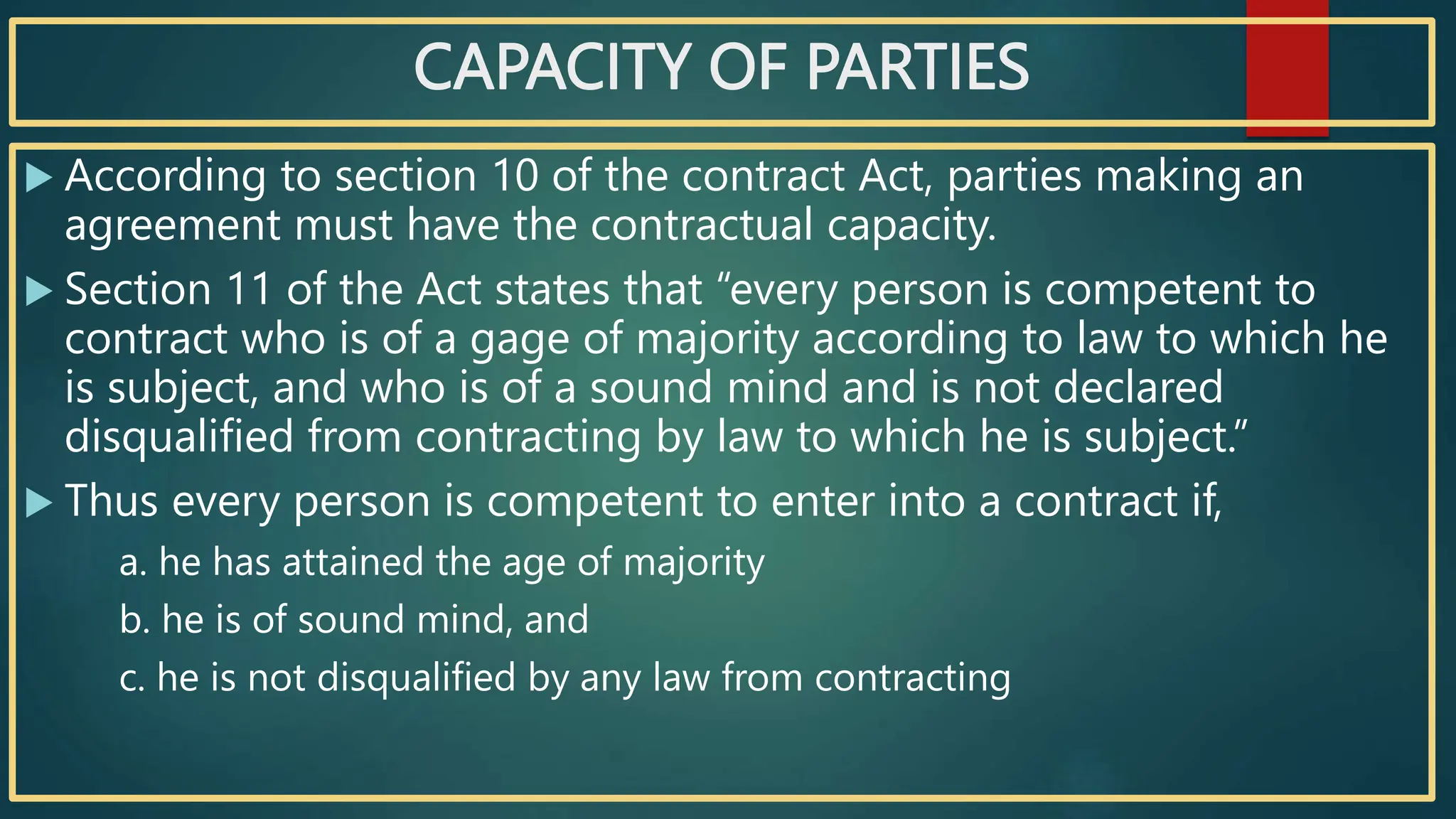 Capacity of Parties to a contract - Essentials of a valid contract | PPTX
