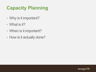 Capacity Planning For Your Growing MongoDB Cluster | PPTX | Databases | Computer Software and ...