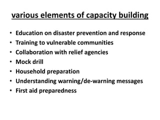 CAPACITY BUILDING IN DISASTER MANAGEMENT | PPTX
