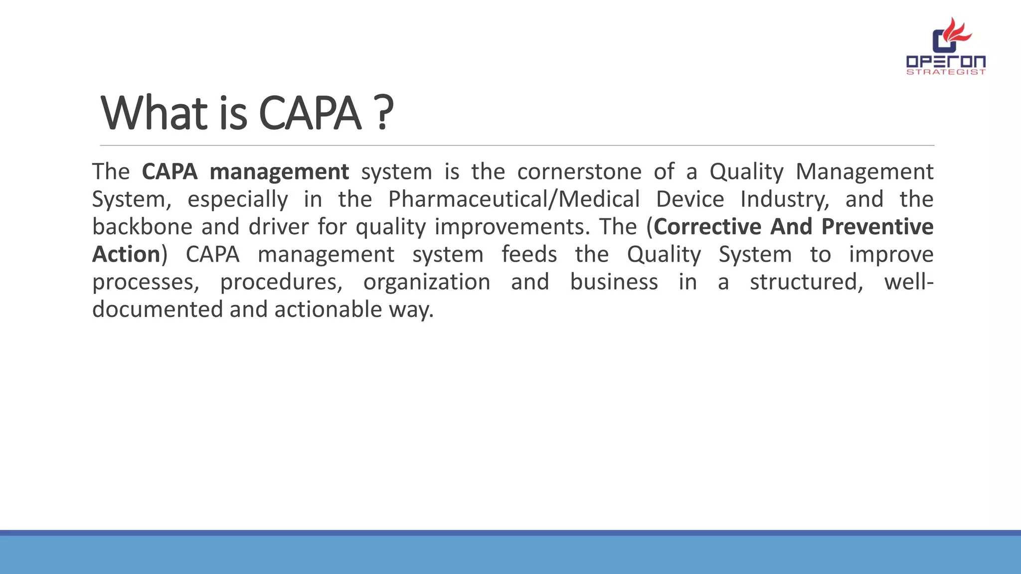 CAPA Management | What is CAPA? | Corrective And Preventive Action | PPTX