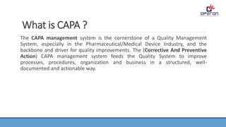 CAPA Management | What is CAPA? | Corrective And Preventive Action | PPTX