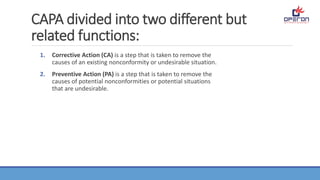 CAPA Management | What is CAPA? | Corrective And Preventive Action | PPTX