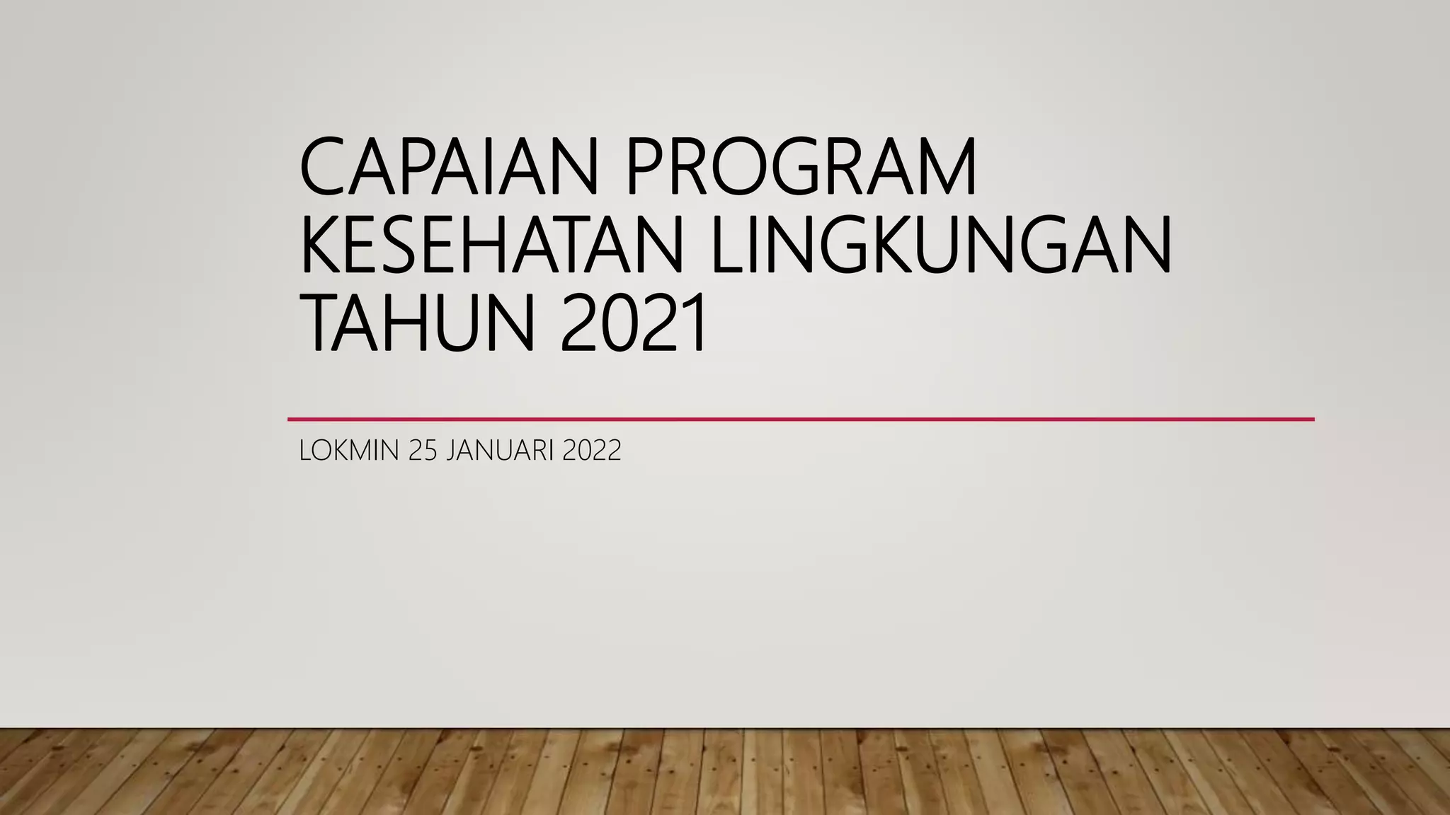 CAPAIAN PROGRAM KESLING 2021.pptx