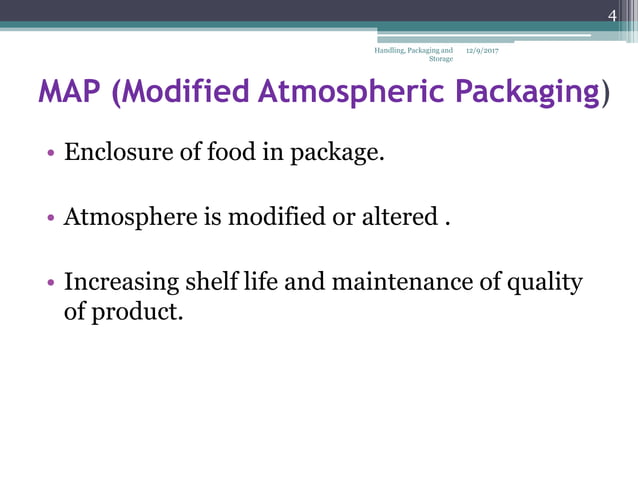 Controlled atmospheric and Modified atmospheric packaging using ...