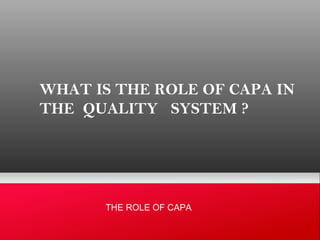 Corrective and Preventive action (CAPA) | PPT