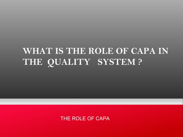 Corrective and Preventive action (CAPA) | PPT | Business | Business and ...