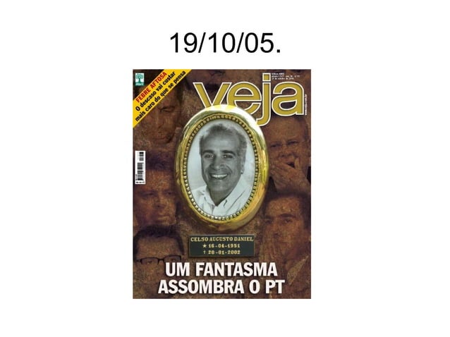 GOVERNO LULA E PT, FORAM 39 VZS CAPA DA REVISTA VEJA (ESCANDALOS) | PPT