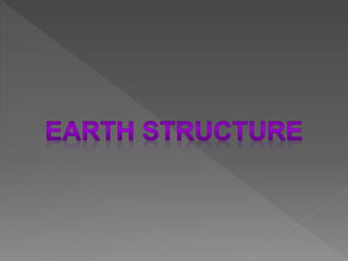 Earth Structure | PPTX