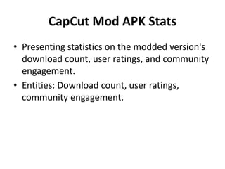 CapCut Mod APK- Advanced Video Editor.pptx