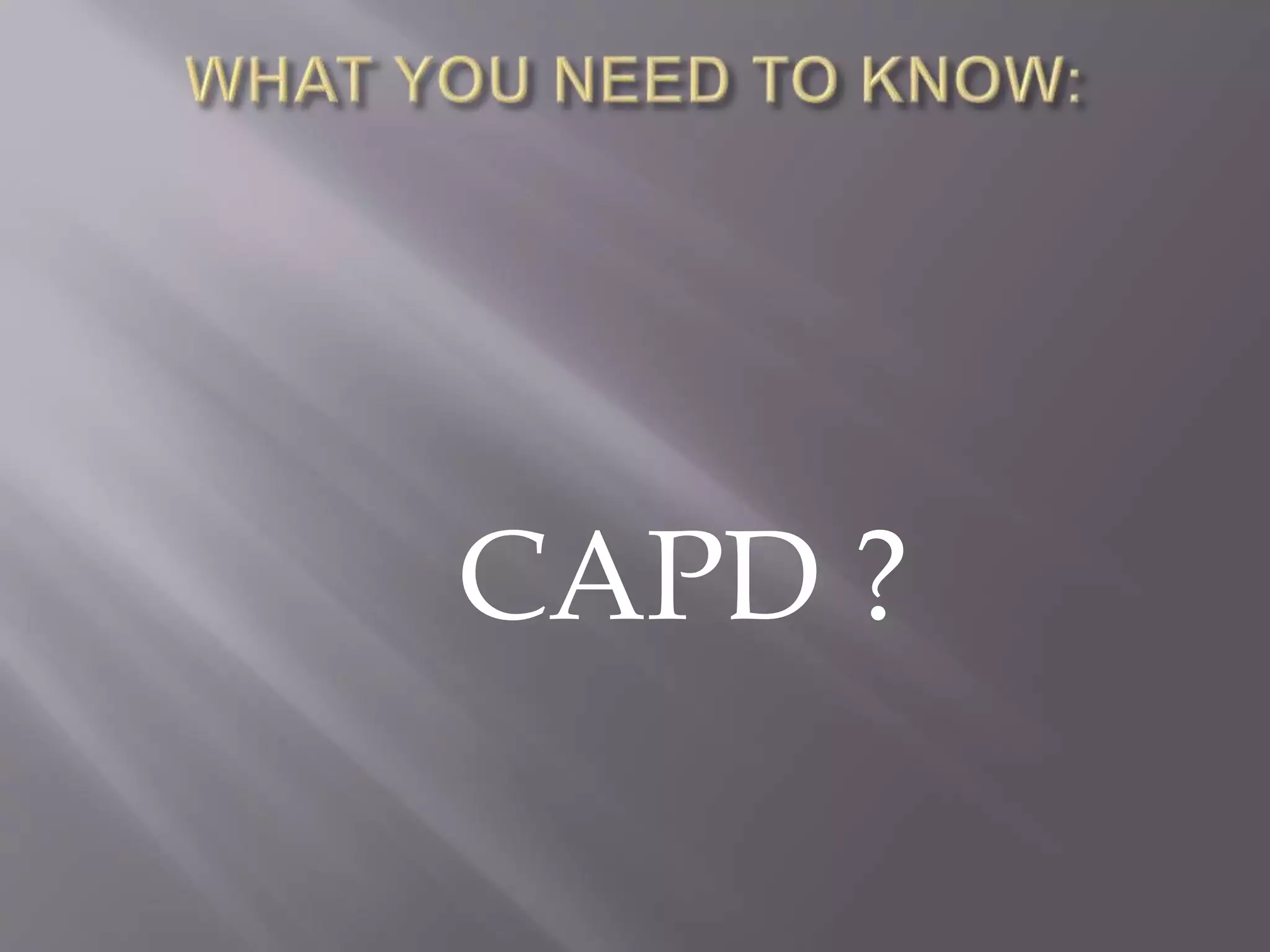 CAPD | PPTX