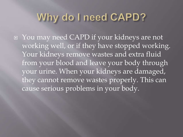 CAPD | PPTX | Surgery | Medical Health
