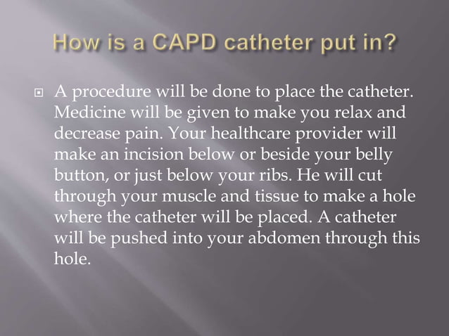 CAPD | PPTX | Surgery | Medical Health