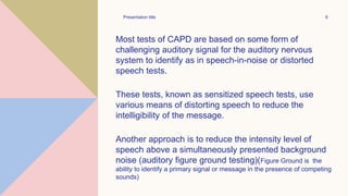 CAPD Screening and checklists for paediatric population | PPTX