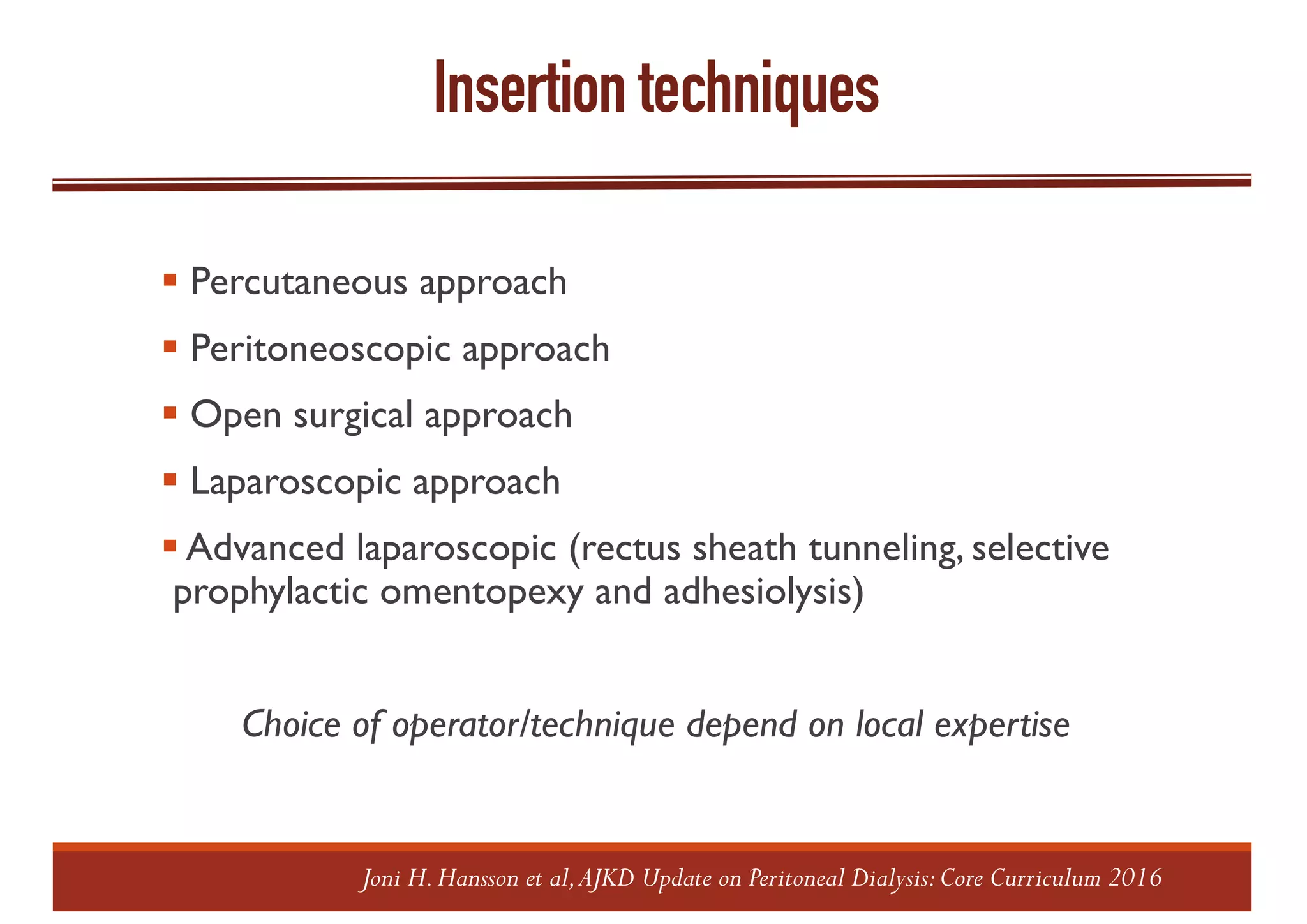 Peritoneal Dialysis catheter complication CAPD Chaken 2017 | PPT
