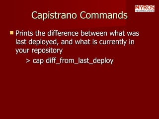 Capistrano Deployment By Nyros Developer | PPT