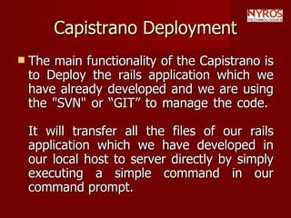 Capistrano Deployment By Nyros Developer | PPT