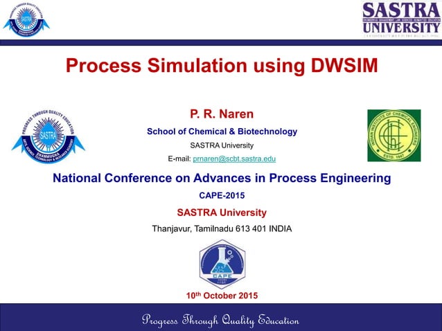 Process Simulation using DWSIM | PPT Process Simulation using DWSIM | PPT
