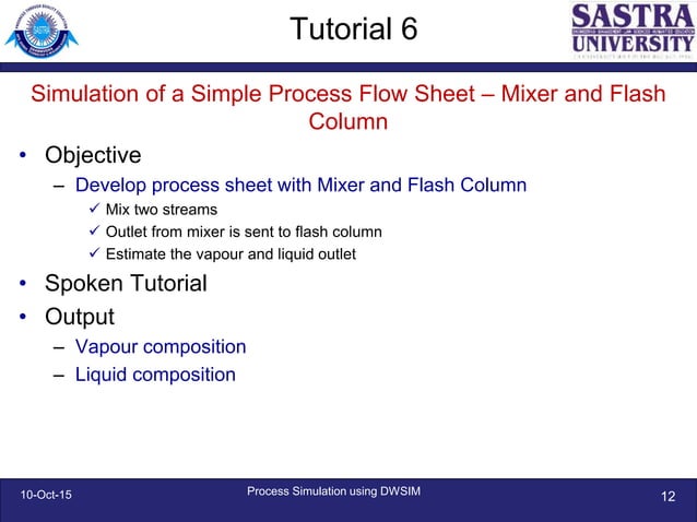 Process Simulation using DWSIM | PPT Process Simulation using DWSIM | PPT