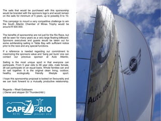 Yacht Sponsorship Proposal - SV Thunderchild - Cape 2 Rio 2014 & Beyond ...