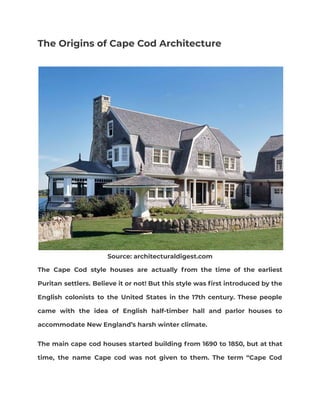 Cape cod house an architectural style of simplicity and elegance! | PDF ...