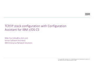 TCP/IP Stack Configuration with Configuration Assistant for IBM z/OS CS | PPT