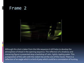 Cape fear 9 frame analysis | PPTX | Movies | Entertainment