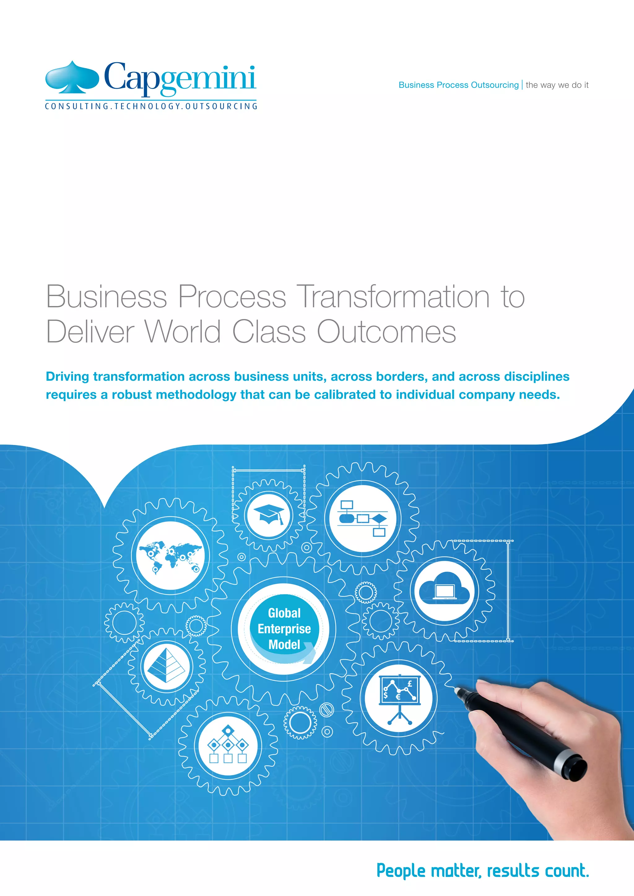 Cap gemini business process transformation to deliver world class ...