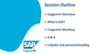 Capgemini Graduate Workshop and Linkedin session | PPTX