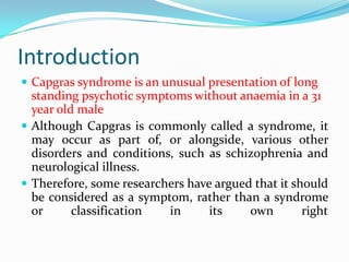 Capgras syndrome---Vit B12 deficiency | PPTX