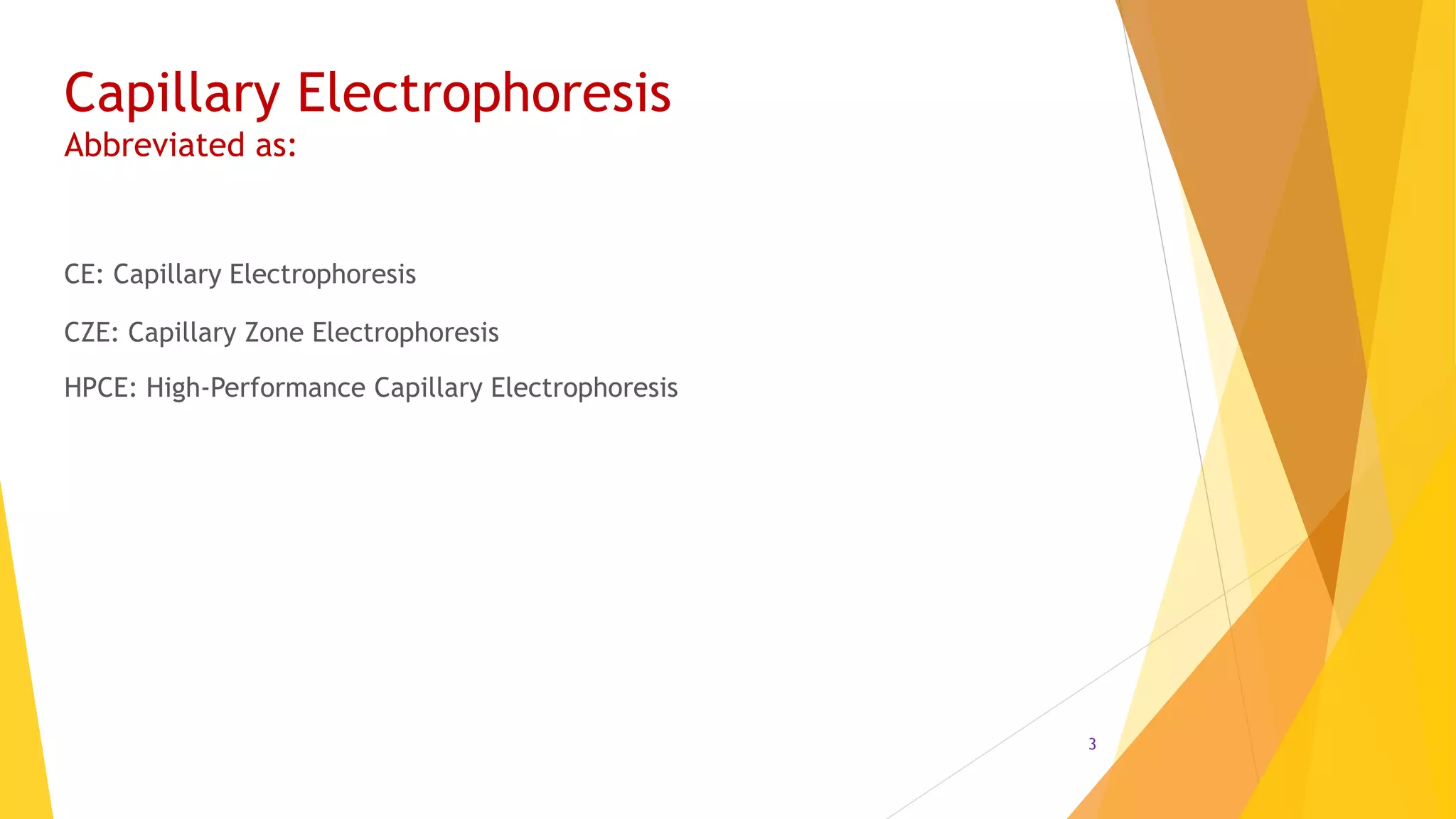 Capillary electrophoresis | PPTX