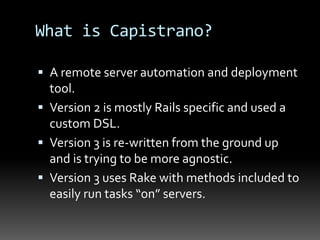 Capistrano 3 Deployment | PPTX