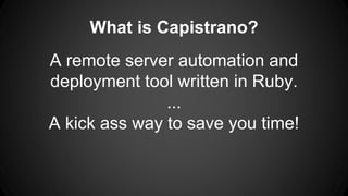 Capistrano demo | PPT