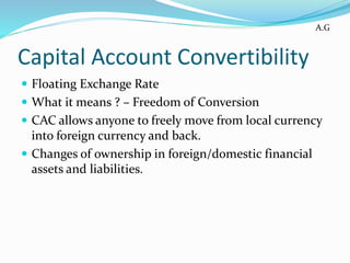 Capital account convertibility | PPTX