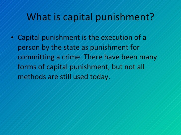 Capital Punishment