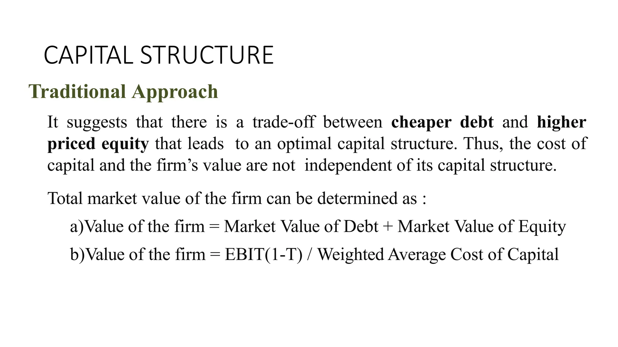 CAPITAL-STRUCTURE-TRADITIONAL-APPROACH (1).pptx