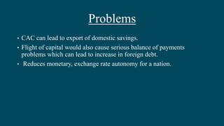Capital account convertability | PPTX