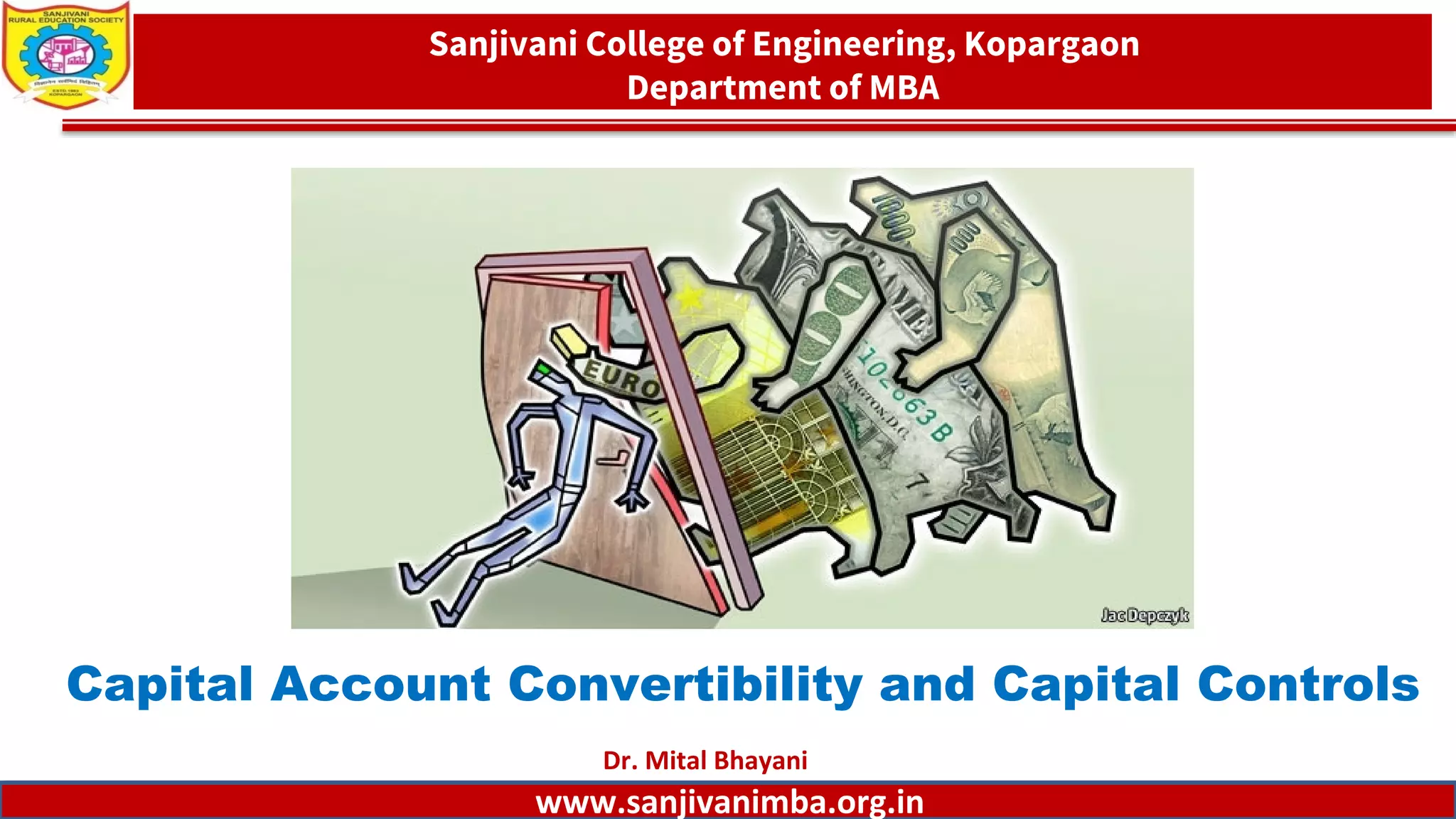 Capital account convertibility and capital controls | PPT