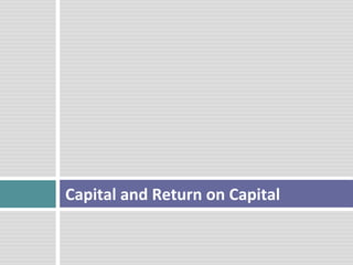 Capital and return on capital pdf | PDF