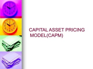 CAPITAL_ASSET_PRICING_MODEL_CAPM.ppt