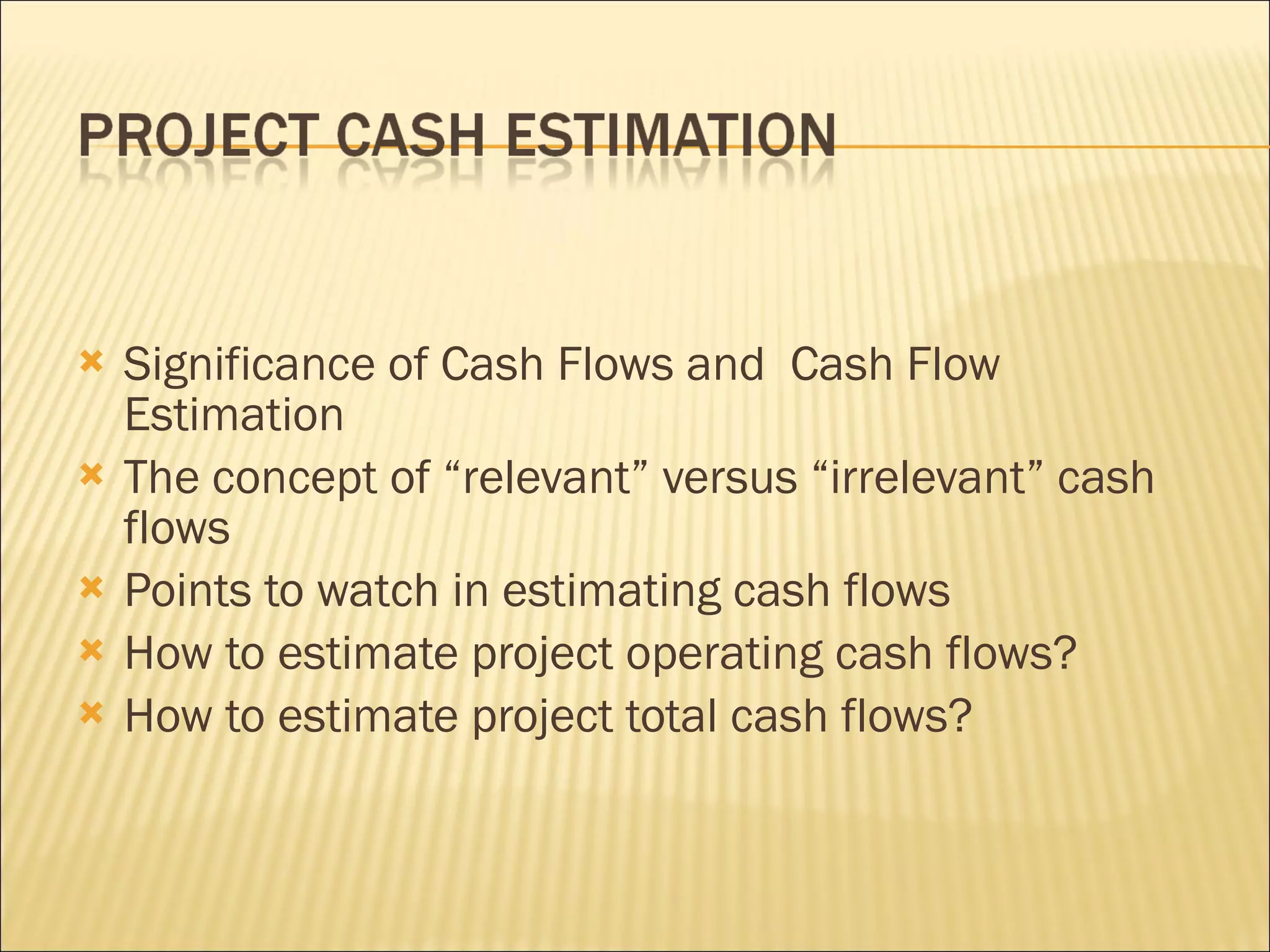 Capital budgeting cash flow estimation | PPT | Business Accounting ...