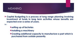 CAPITAL BUDGETING introduction and techniques | PPTX | Business Accounting & Finance | Business