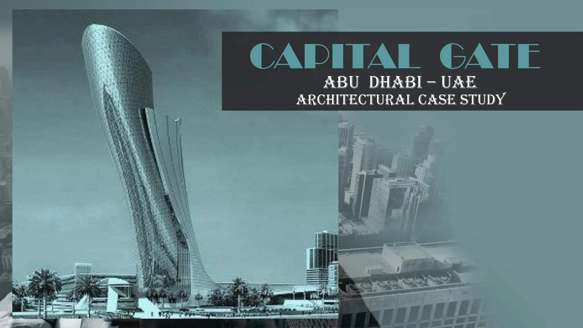 CAPITAL GATE CASE STUDY -regional case study.pdf
