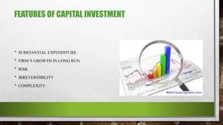 CAPITAL INVESTMENT DECISION | PPTX