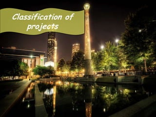 Capital investment process and kinds and classification of the project ...