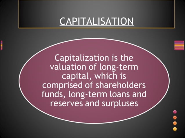 Capitalisation | PPT